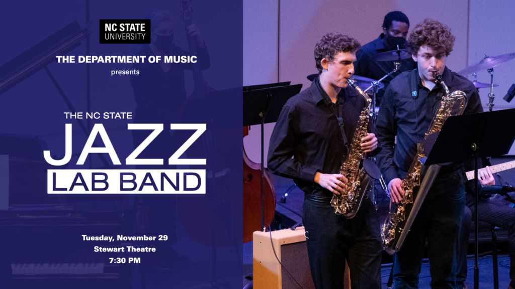 NC State Jazz Lab Band Fall Concert | Department of Performing Arts and ...